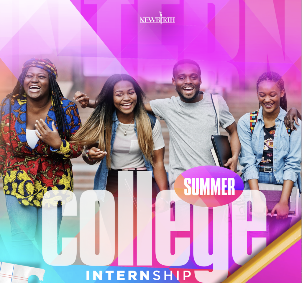 New Birth Missionary Baptist Church opens applications for summer internships to college ...